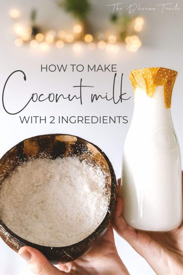 How To Make Coconut Mylk With Just 2 Ingredients | 2025